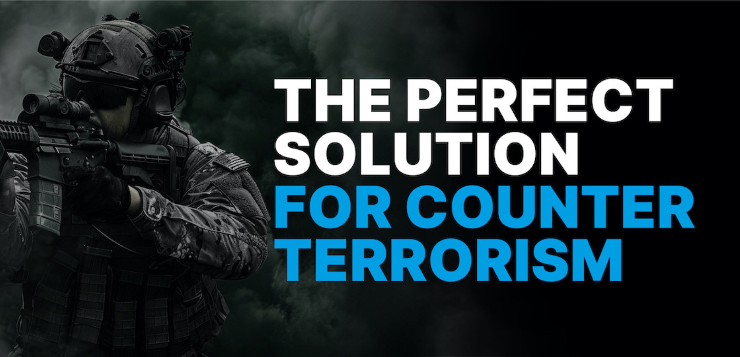 The Perfect Solution for Counter Terrorism | Enduro Protect
